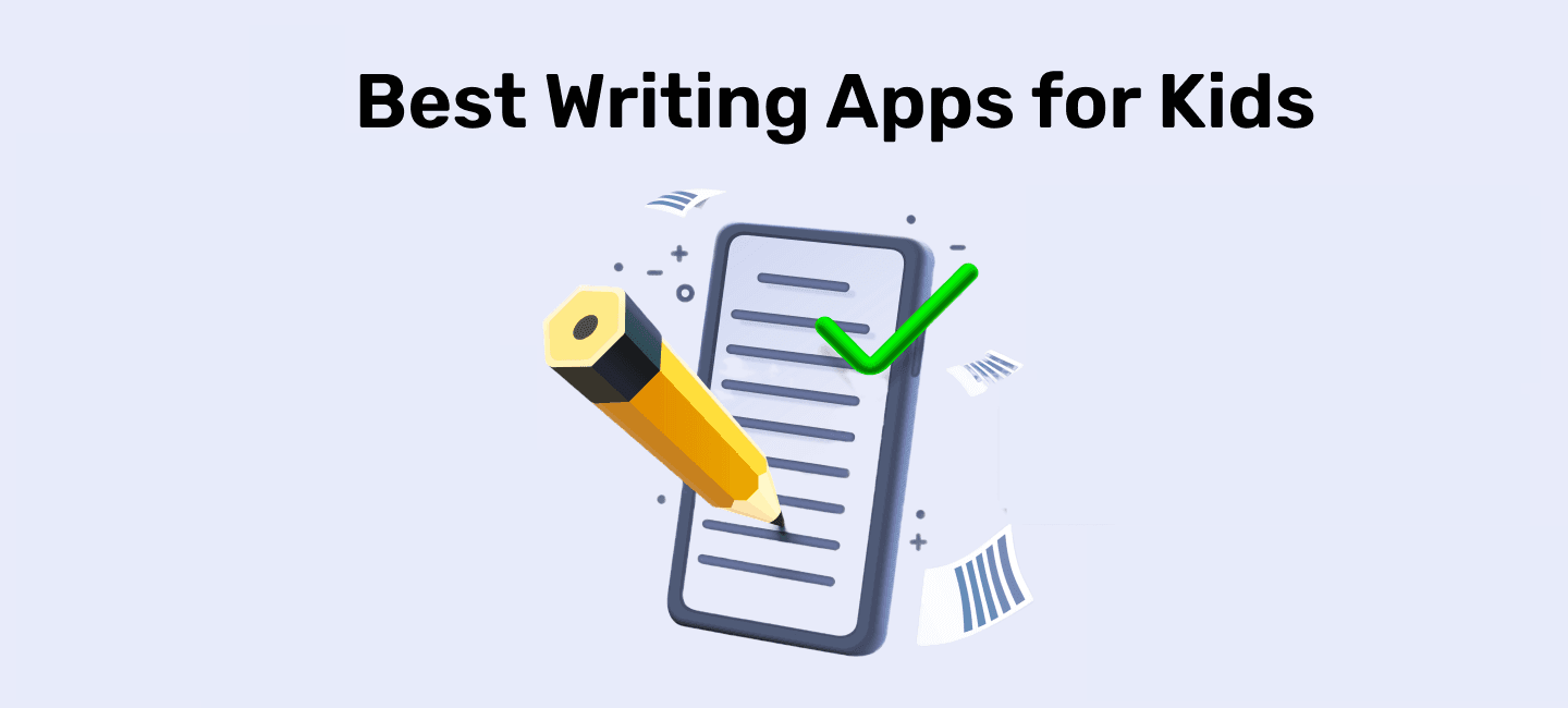 Writing Apps for Kids: Top 15 Choices 2026