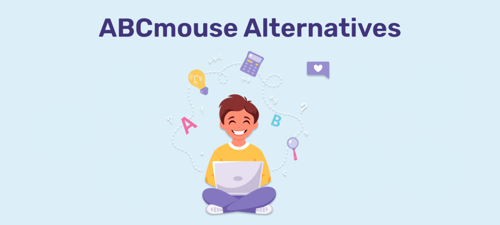 Best ABCmouse Alternatives in 2026: 12 Options for Every Learner