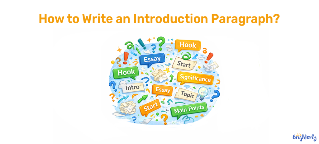 How to Write an Introduction Paragraph? Quick Guide