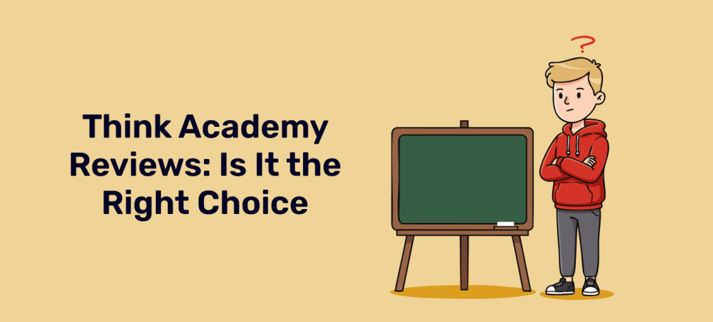 Think Academy Reviews: What Do Users Say in 2025?