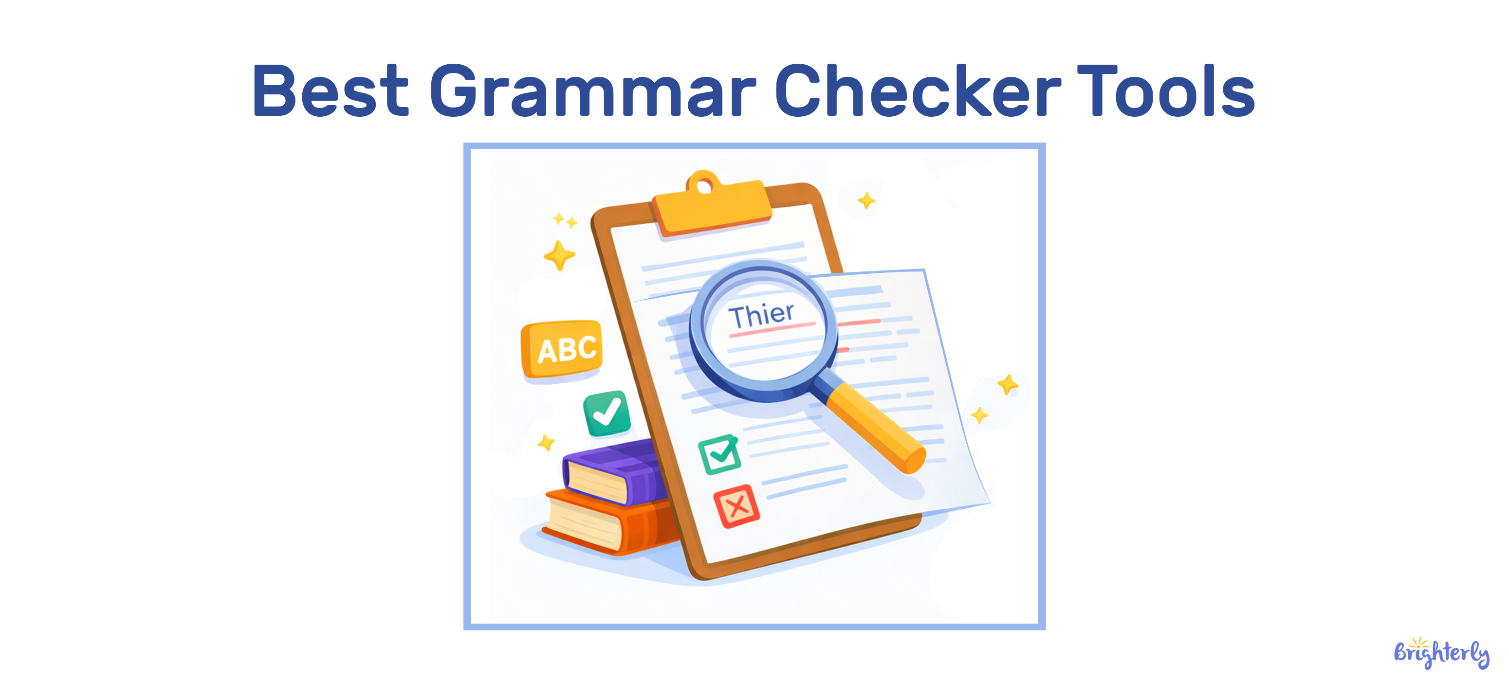 10 Best Grammar Checker Tools: Features & Functions for 2026