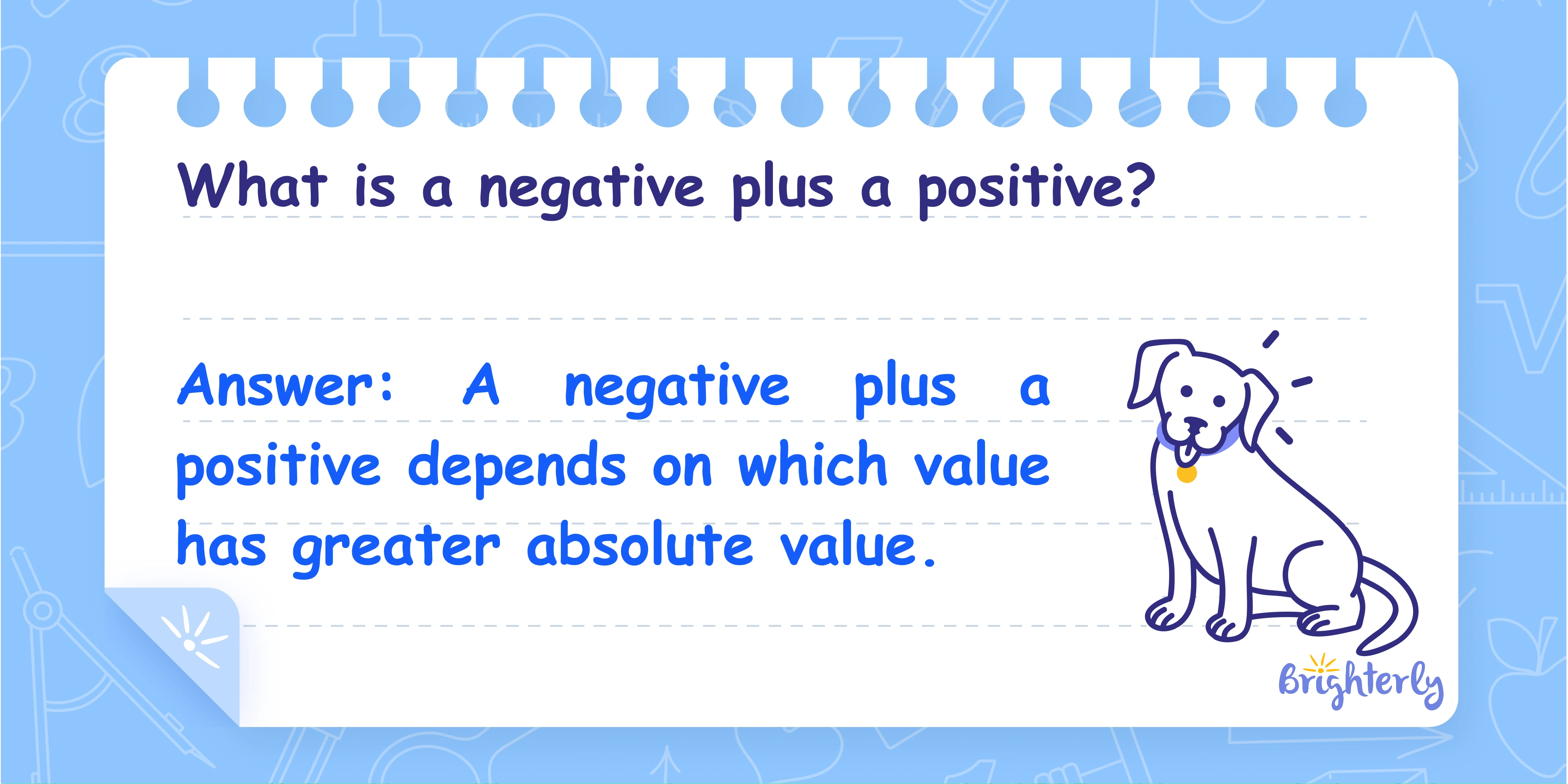 What is a negative plus a positive? [Solved]